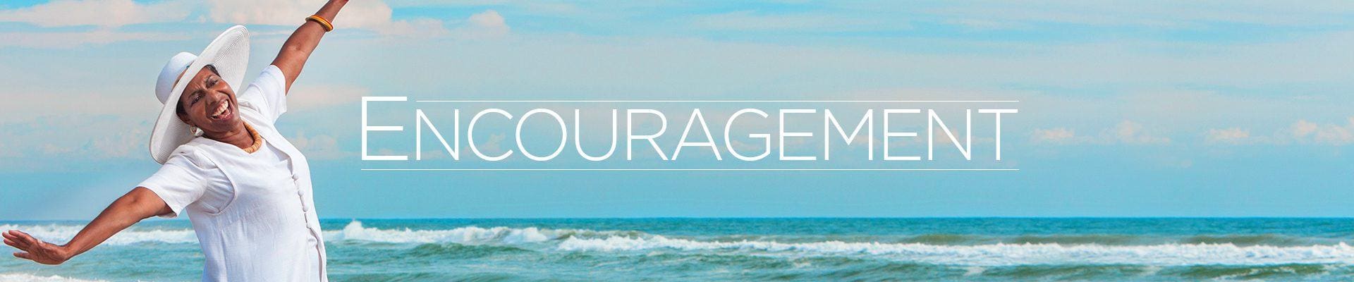 Encouragement | Inspiration Ministries