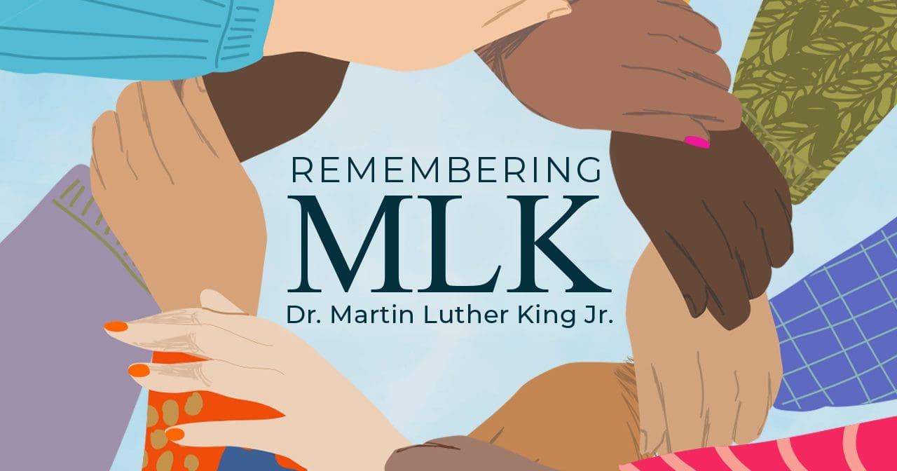 Martin Luther King Jr. Day: A Biblical Call to Live God's Grace, Love ...