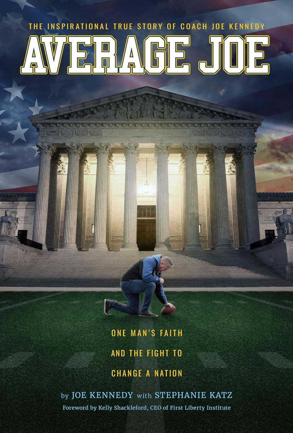 Average Joe: One Man's Faith and the Fight to Change a Nation ...
